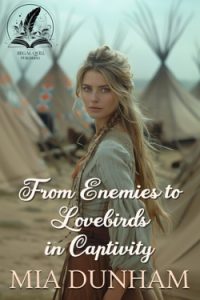 Extended Epilogue: From Enemies to Lovebirds in Captivity – Mia Dunham